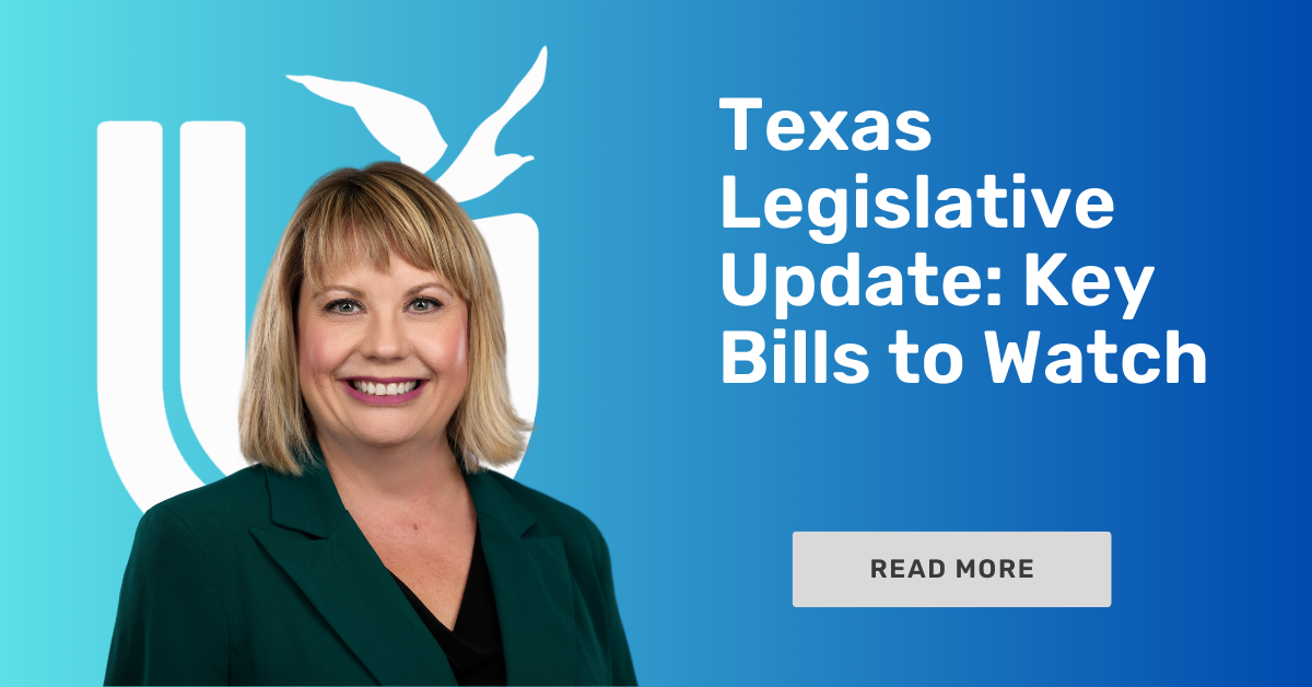 Texas Legislative Update: Key Bills to Watch